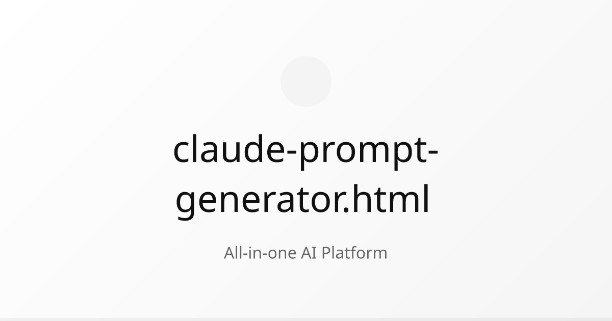 claude-prompt-generator.html - ChatLabs